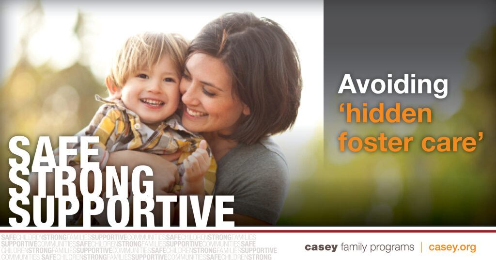 Hidden Foster Care – Casey Family Programs